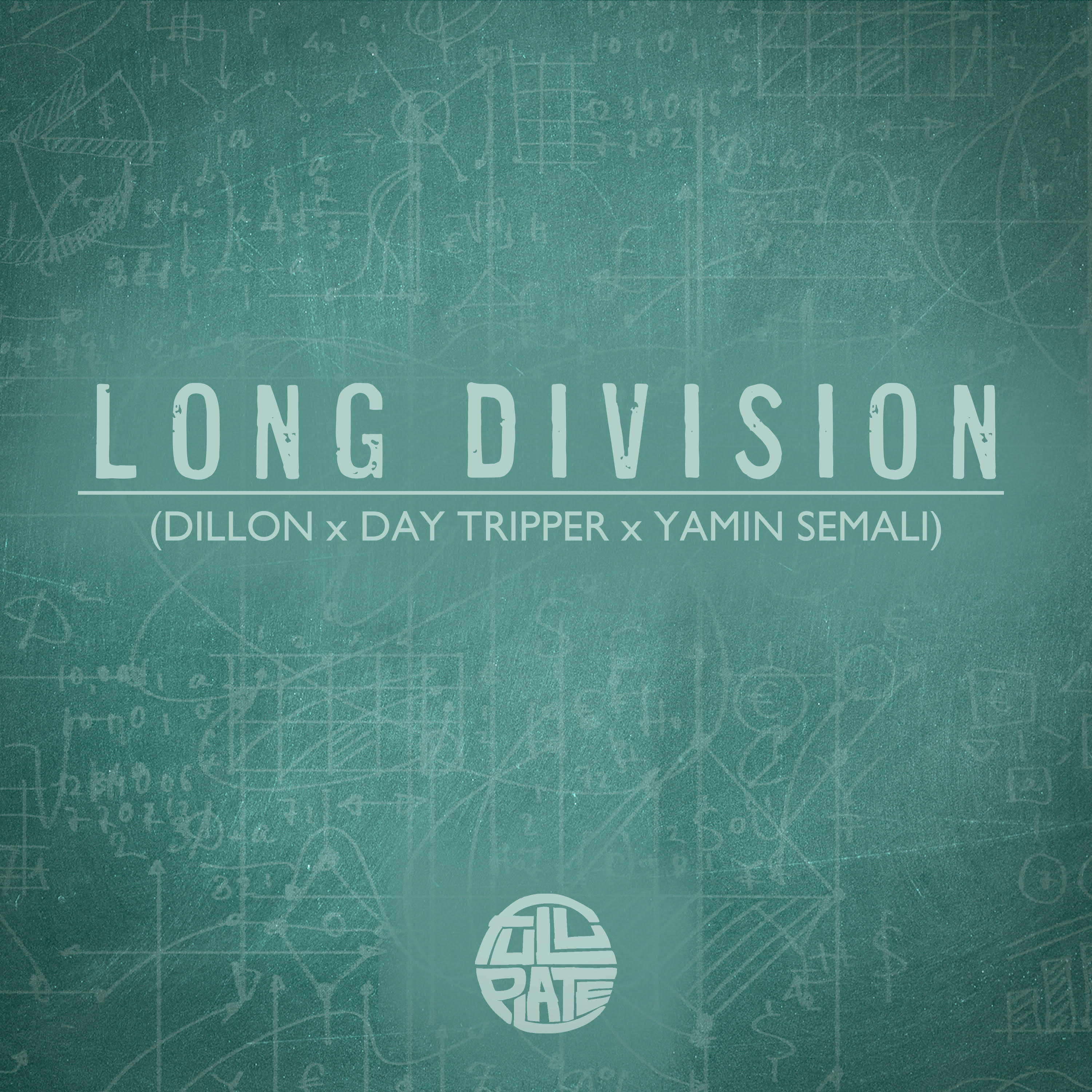 Dillon, Day Tripper & Yamin Semali - Long Division – FULL PLATE
